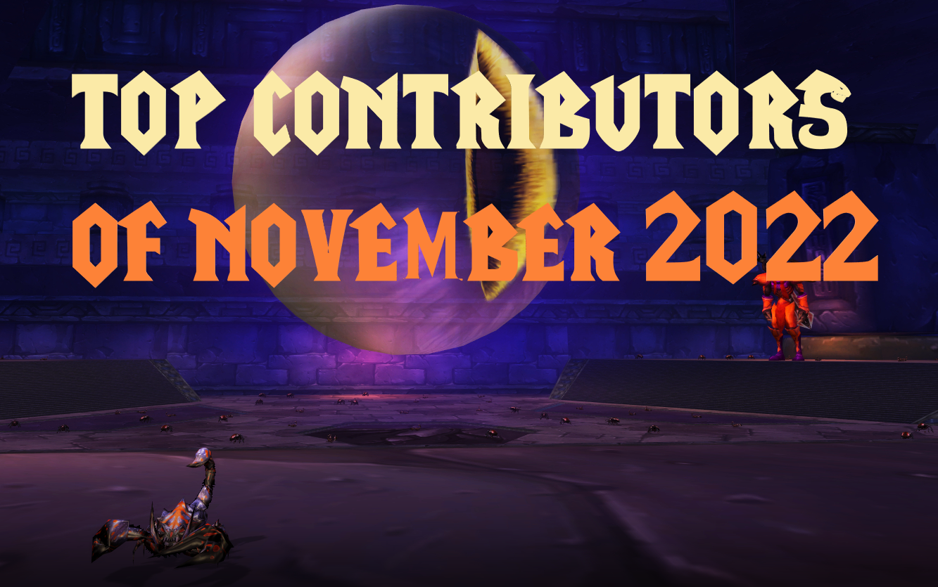 Top Contributors of November 2022 - ChromieCraft