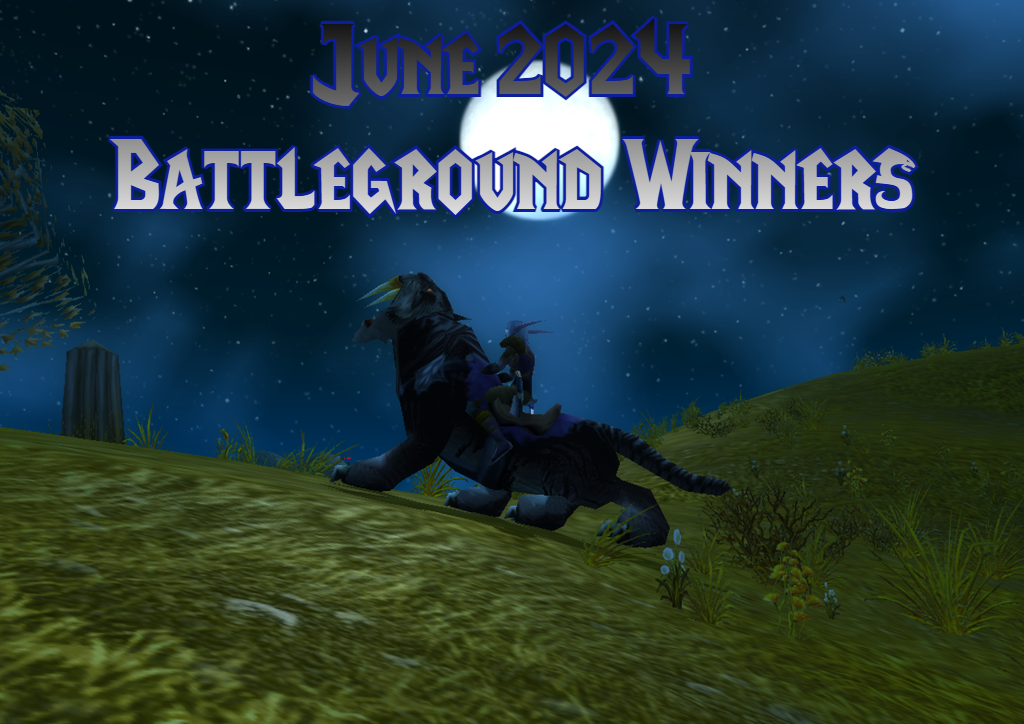 June 2024 Battleground Winners - ChromieCraft