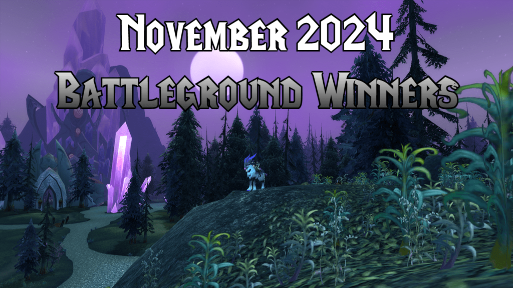November 2024 Battleground Winners - ChromieCraft
