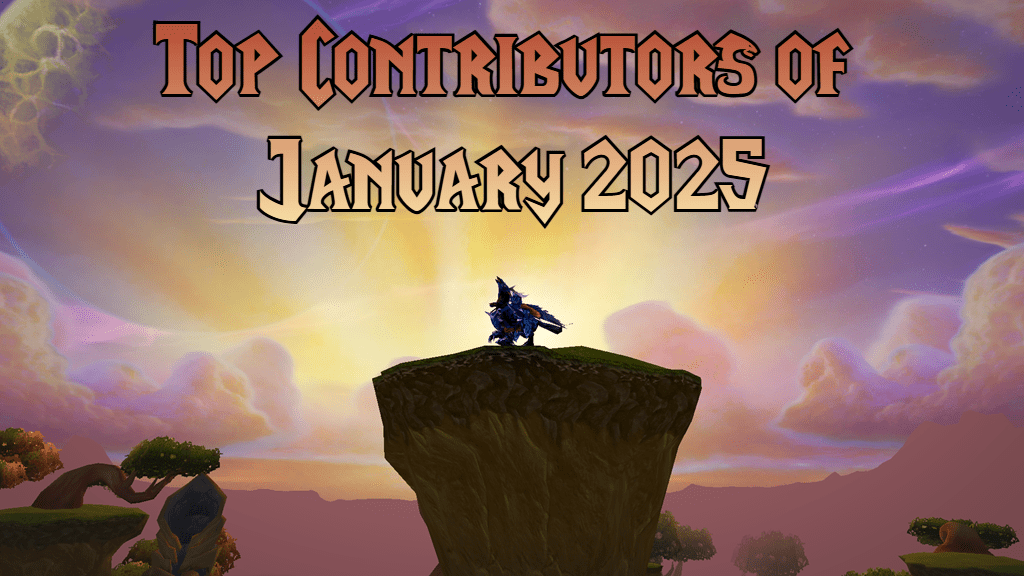 Top Contributors of January 2025 - ChromieCraft