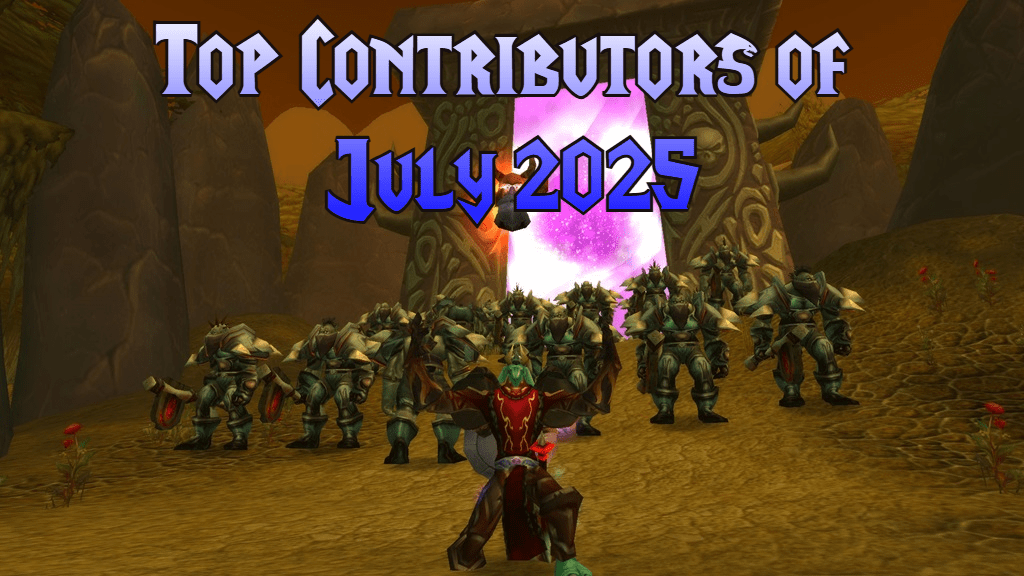 Top Contributors of July 2025 - ChromieCraft